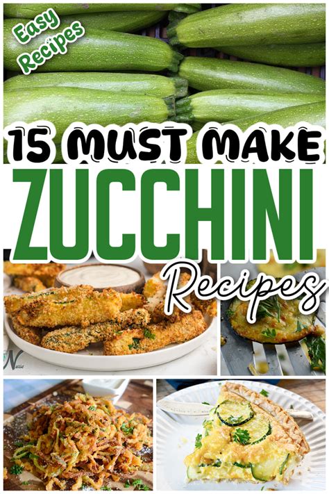 15 Zucchini Recipes You Must Make Adventures Of A Nurse