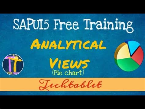 20 Analytical View Pie Chart SAPUI5 Fiori Tutorial TechTablet Varun Rao YouTube