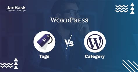 Difference Between WordPress Tags And Categories Categories Vs Tags