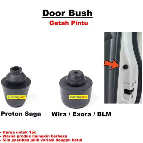 Door Bush Getah Pintu Rubber Proton Wira Saga BLM Exora Saga Iswara