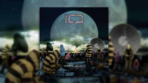 iq and frequency it s one of our best pieces of work louder