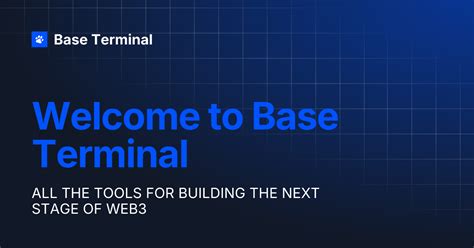 Welcome To Base Terminal Base Terminal