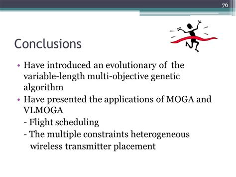 Evolutionary Of The Variable Length Multi Objective Genetic Algorithm