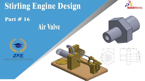 Part 16 Air Valve Build A Stirling Engine In SolidWorks Solidworks