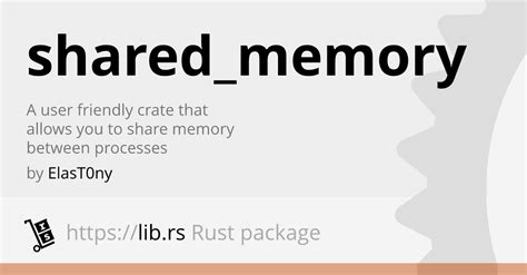 Shared Memory — Rust Api Windows Lib Rs