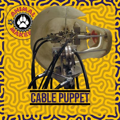 Cable Controlled Animatronics R Animatronics