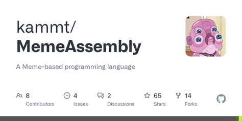 Github Kammtmemeassembly A Meme Based Programming Language