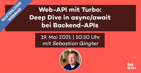 webinar web api mit turbo deep dive in async await bei backend apis