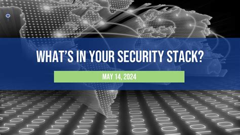Whats In Your Security Stack Dwd Technology Group