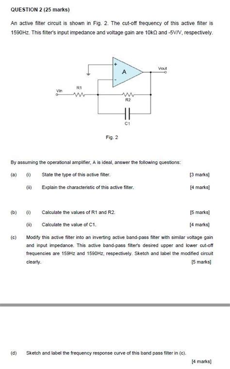 solved an active filter circuit is shown in fig 2 the