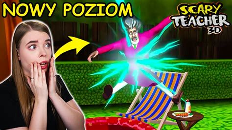 Nowy PoraŻajĄcy Poziom ⚡️ Scary Teacher 3d 30 Youtube