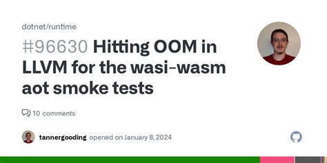 Hitting Oom In Llvm For The Wasi Wasm Aot Smoke Tests Issue