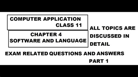 Class 11 Computer Application Software And Language Chapter 4