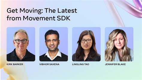 Get Moving The Latest From Movement Sdk