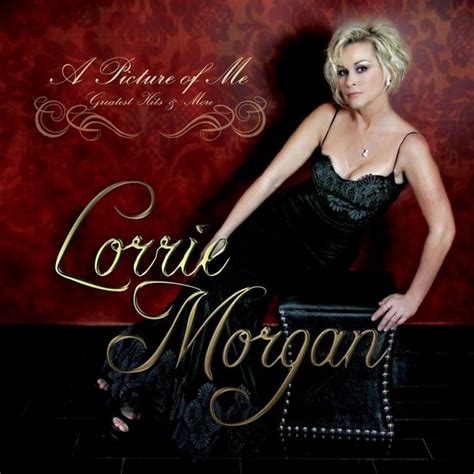 Lorrie Morgan A Picture Of Me Greatest Hits And More Lp Lorrie