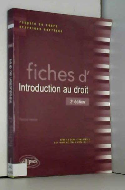 Fiches d Introduction au Droit Rappels de Cours Exercices Corrigés by Patricia Vannier