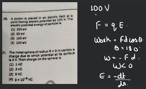 A Proton Is Pinced In An Electric Feld At A Point Having Elecric Potental