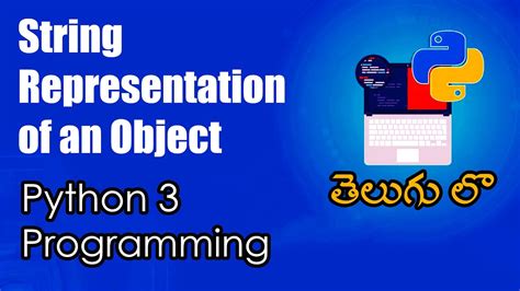 String Representation Of An Object Python Tutorials Python For Data