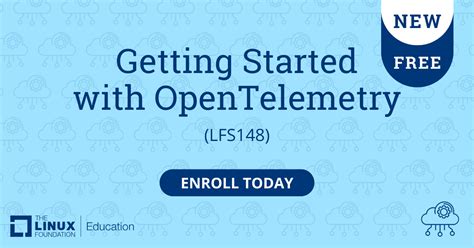 new free course getting started with opentelemetry lfs148 linux