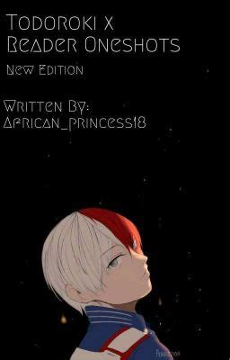 Todoroki X Reader Oneshots New Edition Todoroki With A Sassy Reader Wattpad