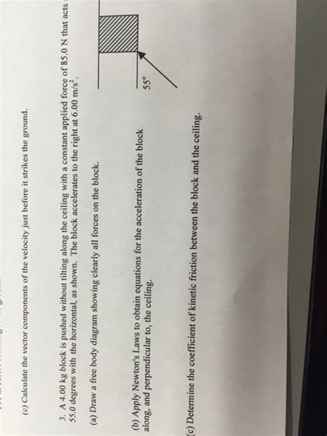Solved Calculate The Vector Components Of The Velocity Just Chegg
