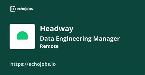 Headway Is Hiring Data Engineering Manager Usd 195k 230k Remote