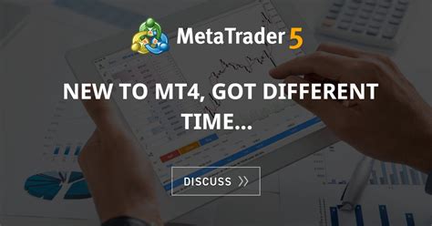 New To Mt4 Got Different Time Mt4 Mql4 And Metatrader 4 Mql4 Programming Forum