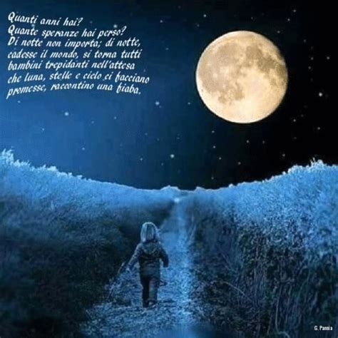 BUONANOTTE Quanti Anni Hai Quante Speranze Hai Perso Di Notte Non