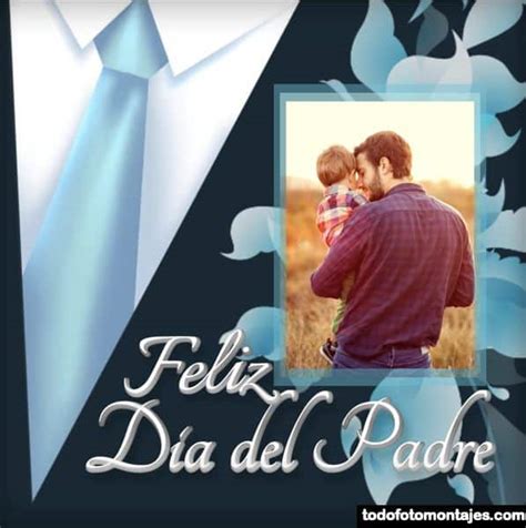 Fotomontajes feliz día del padre