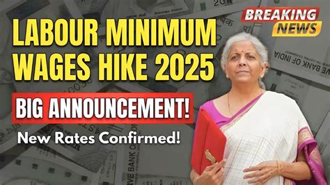 Minimum Wages Hike 2026 Significant Salary Increase For Workers