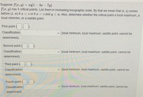 Solved Suppose F X Y Xy 1−3x−7y F X Y Has 4 Critical