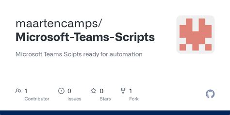 Github Maartencamps Microsoft Teams Scripts Microsoft Teams Scipts