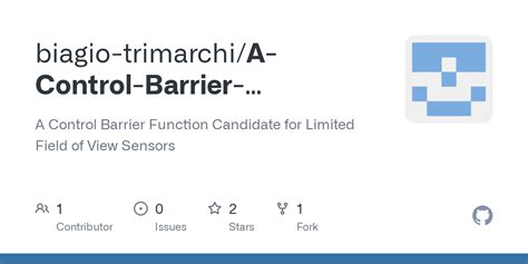 Github Biagio Trimarchi A Control Barrier Function Candidate For Limited Field Of View Sensors