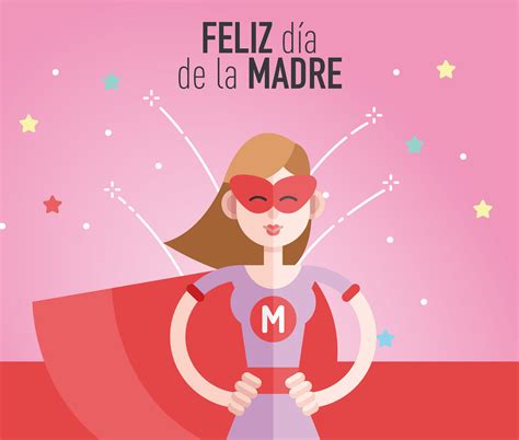Madre Sólo Hay Unay Es El 7 De Mayo