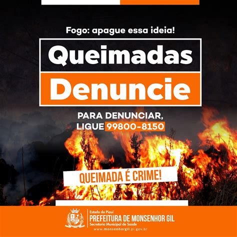 Prefeitura de Monsenhor Gil alerta sobre a campanha de prevenção e combate às queimadas