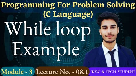 C381 While Loop Examples C Language Iteration In C Lang