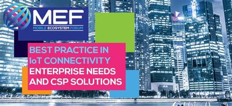 Best Practice In Iot Connectivity Mef