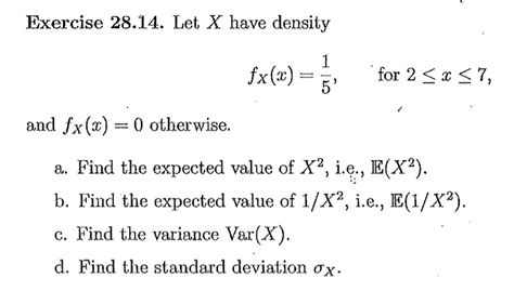 solved exercise 28 14 let x have density 1x x 5 for 2