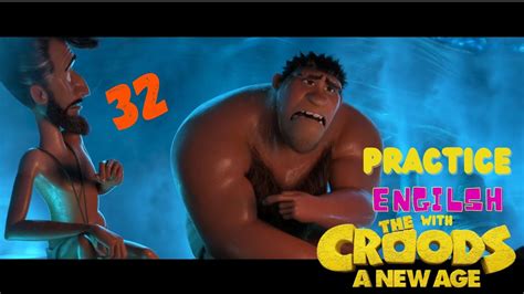 Practice English With The Croods A New Age Learn English With Movies