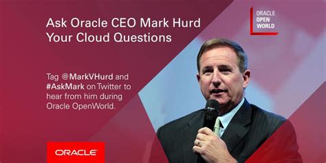 oracle on linkedin ask oracle ceo mark hurd your cloud questions tag