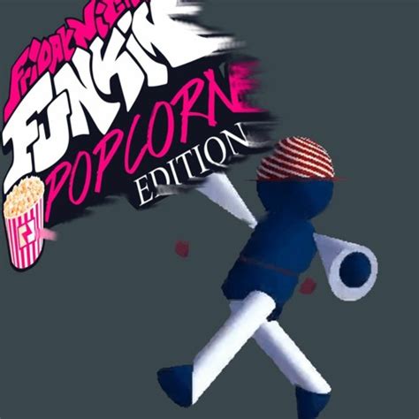 Stream Get Real Fnf Popcorn Edition By Hahouk Listen Online For