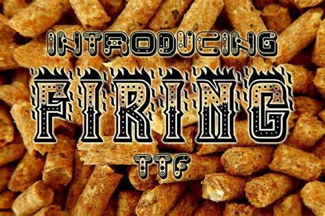 Firing Font Fonts Free Downloads