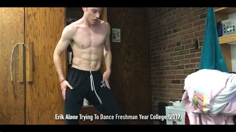 Me Alone In My College Dorm Room 2017 Trying To Dance Pt 1 Youtube