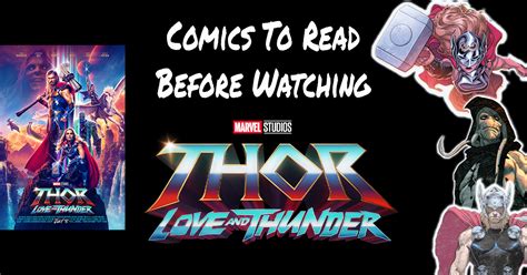 Comics To Read Before Watching Thor Love And Thunder”
