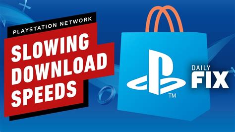 PlayStation Network Speeds Are Slowing Down IGN Daily Fix YouTube