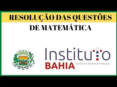 RESOLUÇÃO DA PROVA DE ACS RIACHO DE SANTANA MATEMÁTICA INSTITUTO