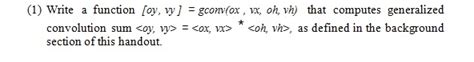 Solved Write A Function Sigma Y Vy Gconv Ox Vx Oh