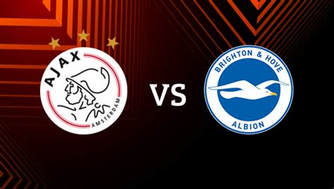 Ajax Amsterdam Brighton And Hove Albion Sky Sport Austria