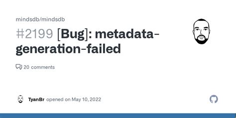 Bug Metadata Generation Failed · Issue 2199 · Mindsdbmindsdb · Github