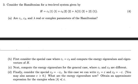 Solved 3 Consider The Hamiltonian For A Two Level System